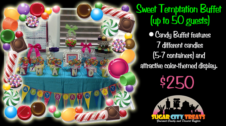 Candy Buffets for Weddings, Quinces, Birthdays!Sugar City Treats ...